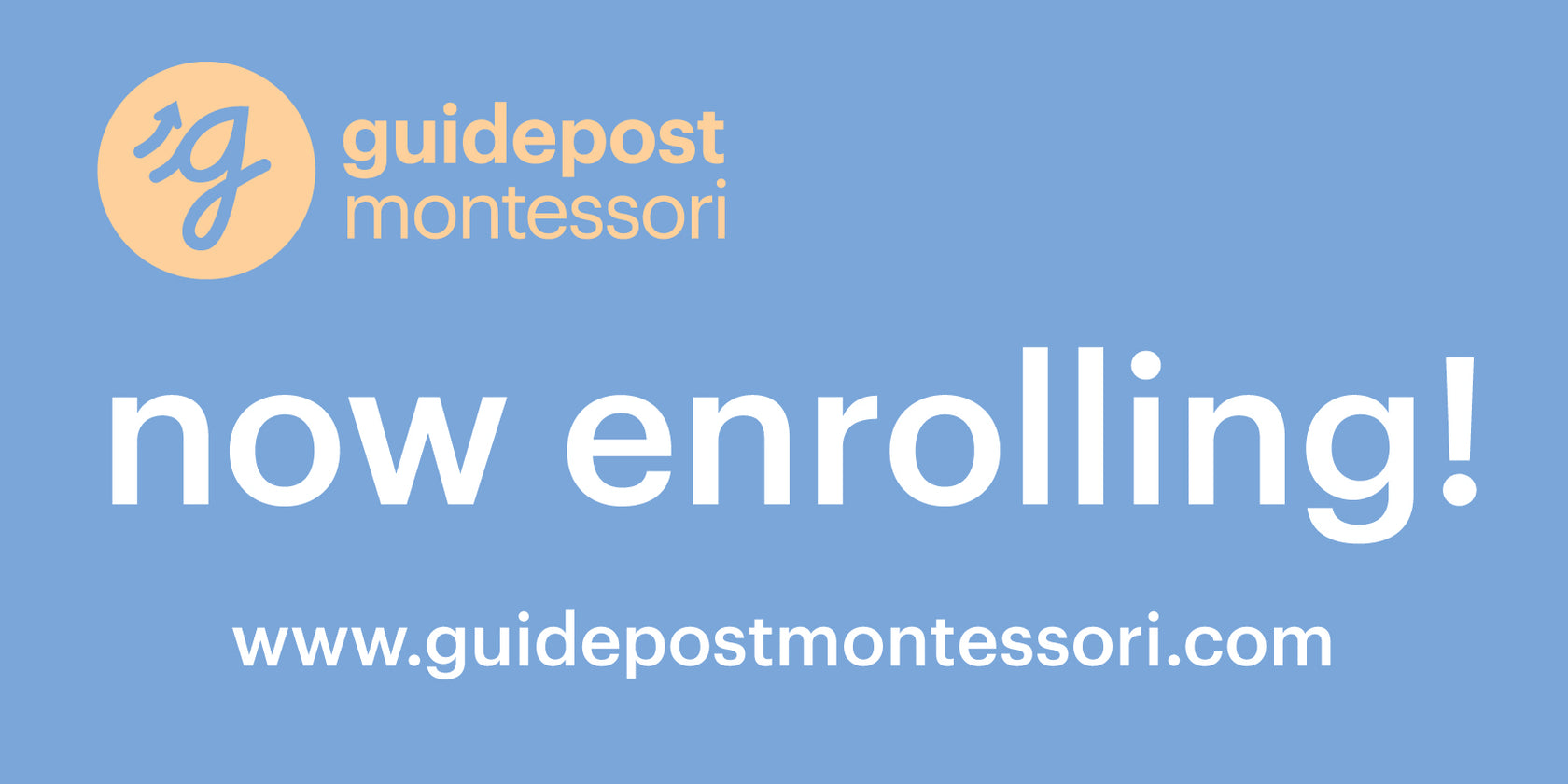 Guidepost Banner - 8x4 - Now Enrolling – Montessori Marketplace